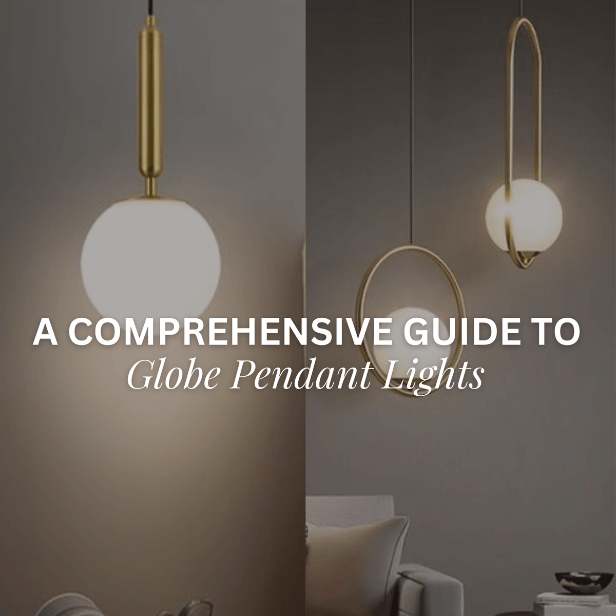 Glowing Globes: A Comprehensive Guide to globe Pendant Lights – Comet ...
