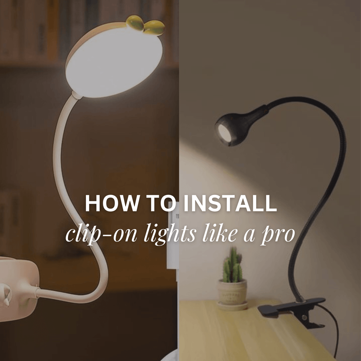 How to Install Clip-On Lights Like a Pro – Comet Lighting